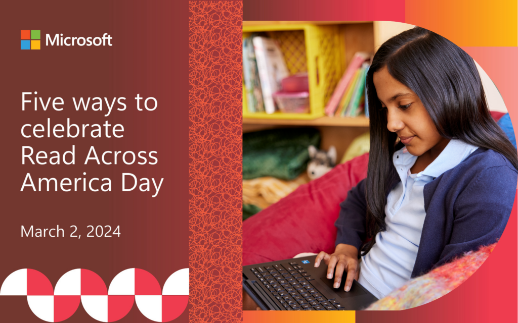 5 ways to celebrate Read Across America Day 2024 | Microsoft Education Blog