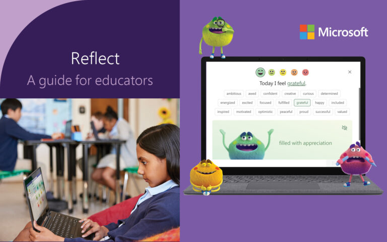 Build a culture of wellbeing: A guide to Reflect for educators | Microsoft Education Blog