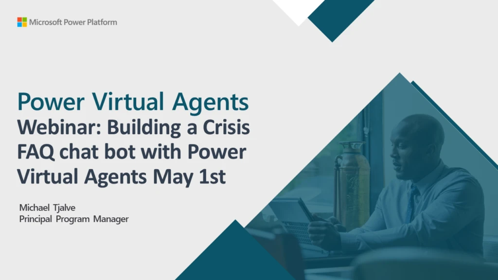 Webinar: Building a Crisis FAQ chat bot with Power Virtual Agents on ...