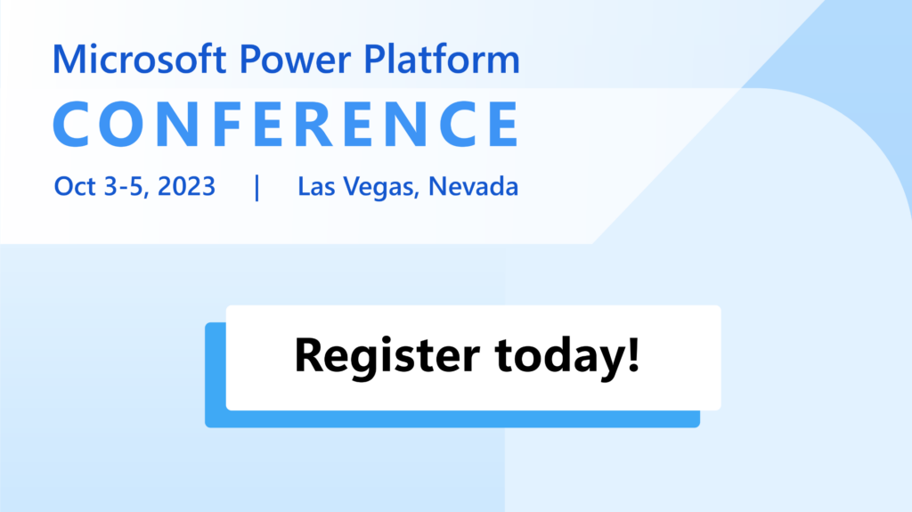 Join us at the second Power Platform Conference this October in Las ...