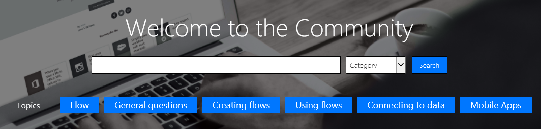 Come be a part of the Microsoft Flow Community! - Microsoft Power ...