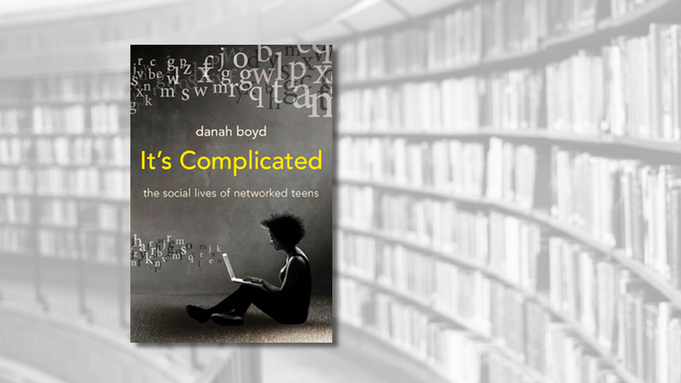 It's Complicated: The Social Lives of Networked Teens - Microsoft Research