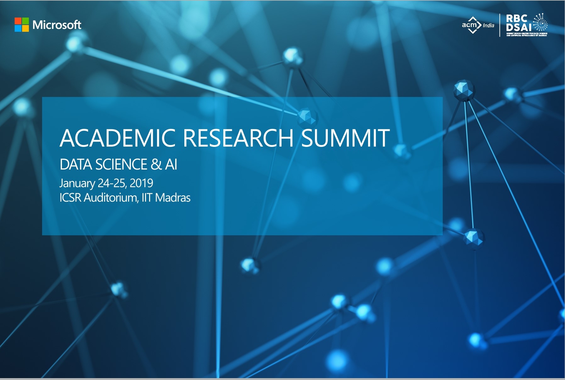 Academic Research Summit 2019 on Data Science and AI - Microsoft Research