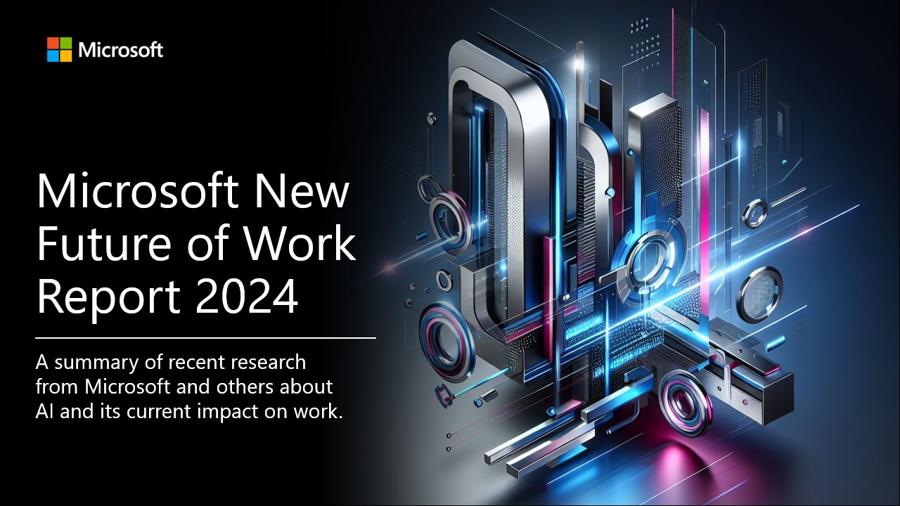 The New Future of Work - Microsoft Research