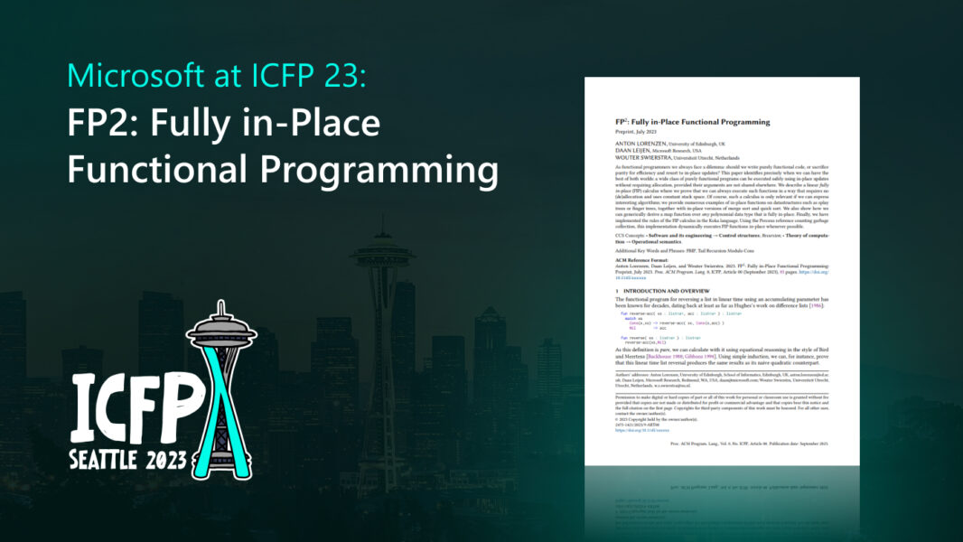 FP2: Fully In-Place Functional Programming provides memory reuse for ...