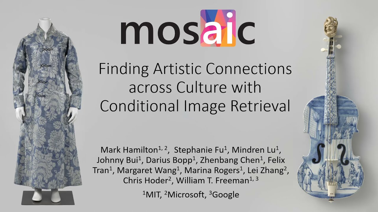 NeurIPs 2020: MosAIc: Finding Artistic Connections across Culture with ...