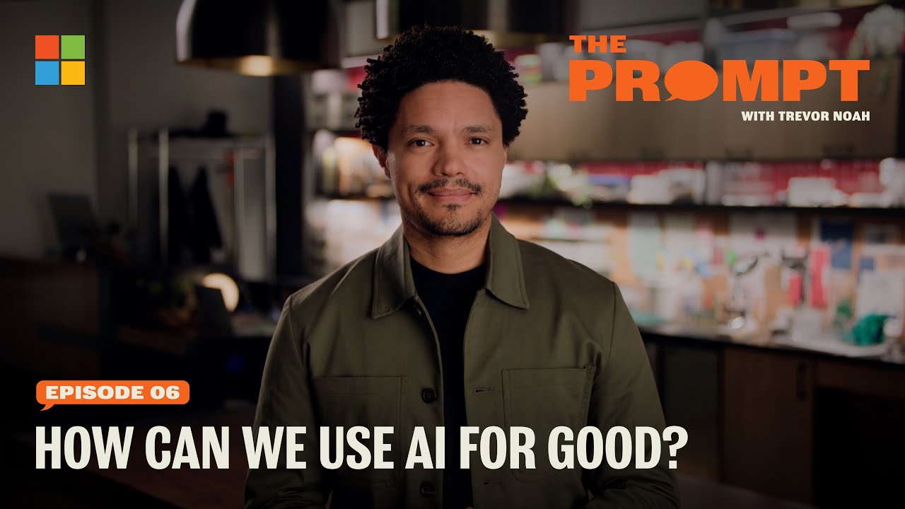 The Prompt with Trevor Noah | Episode 6: AI is sometimes the only solution - Microsoft Research