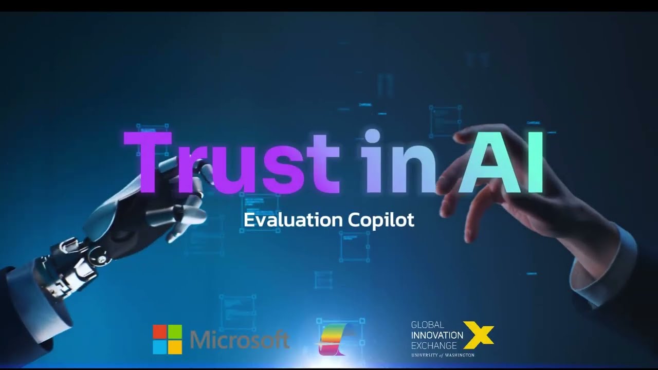 UW GIX Launch Project: GenAI Evaluation CoPilot - Microsoft Research