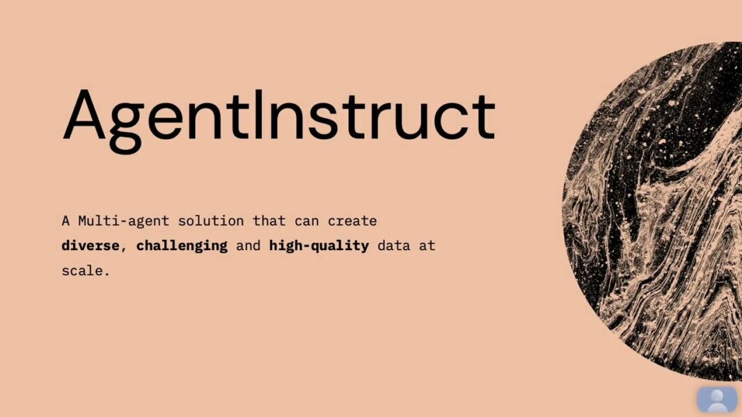 Orca-AgentInstruct: Agentic flows can be effective synthetic-data generators - Microsoft Research