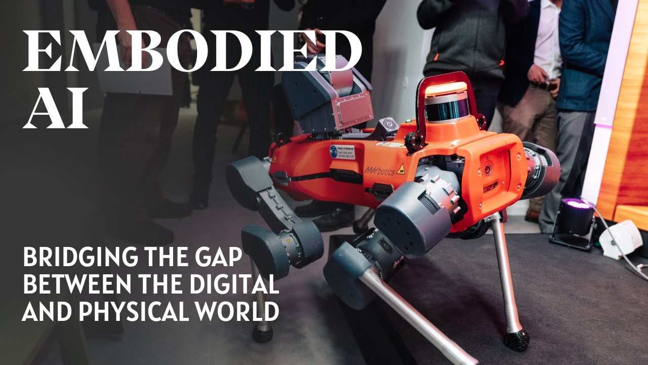 Embodied AI: Bridging the Gap Between the Digital and Physical World | AI House Davos 2025 ...