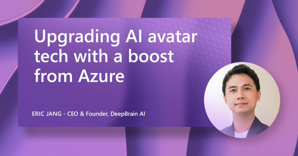 DeepBrain upgrades their AI avatar tech with boost from Azure ...