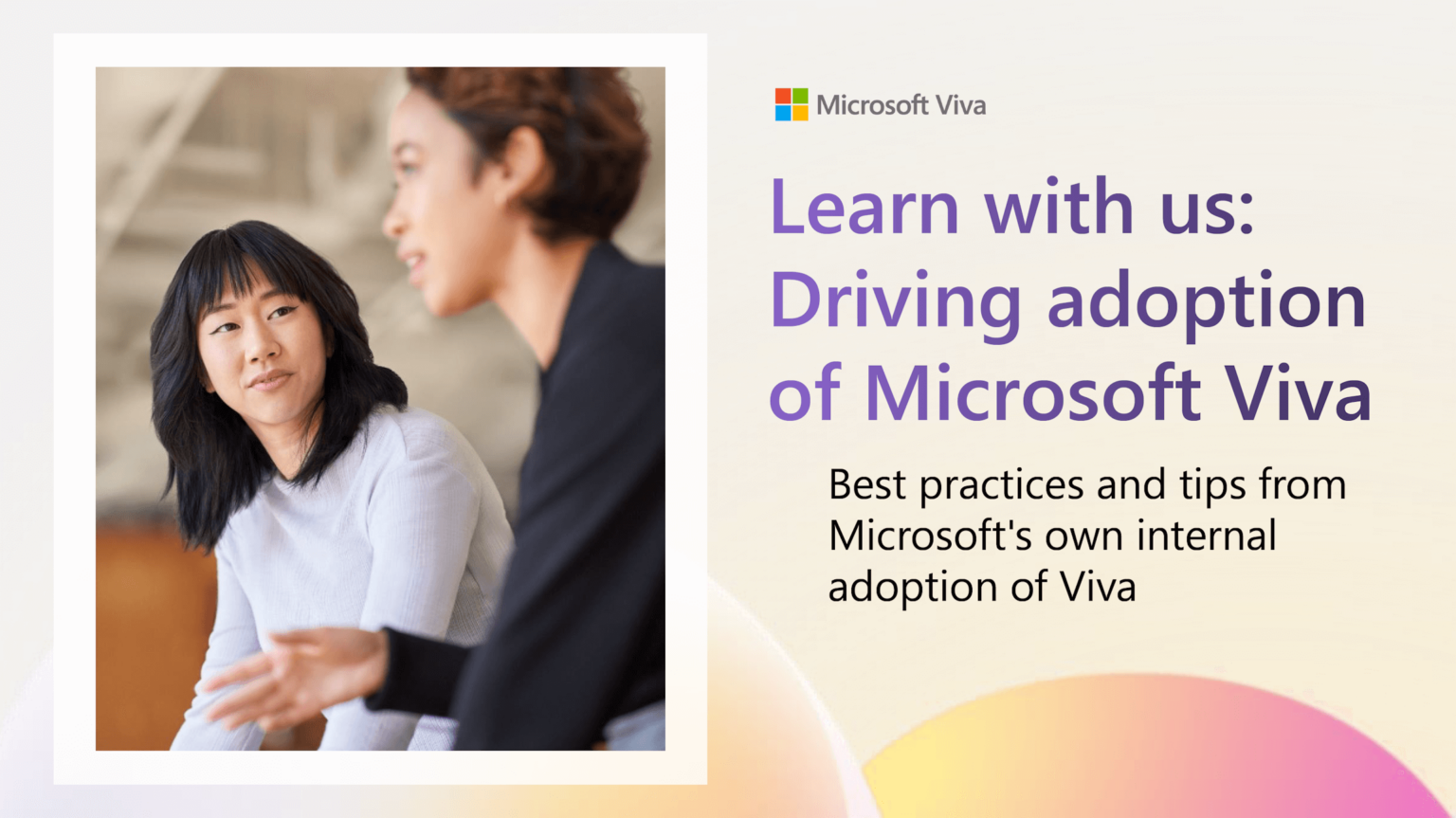 Best Practices & Tips from Microsoft’s Adoption of Microsoft Viva