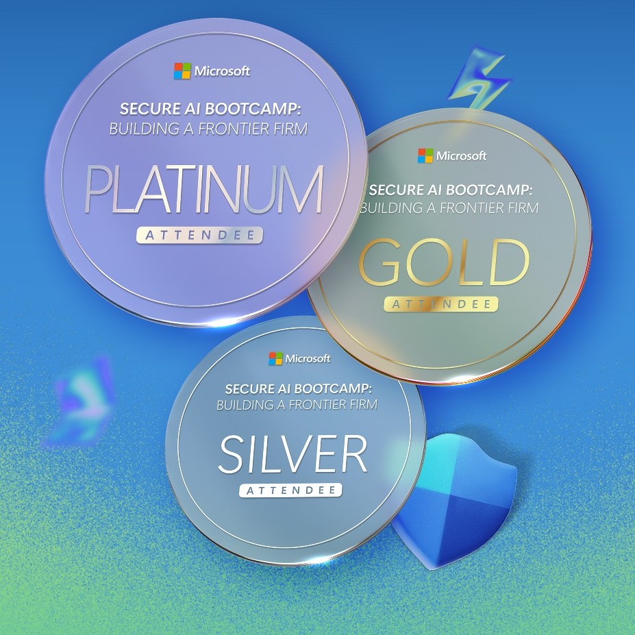 Microsoft Secure AI Bootcamp 2025 微軟安全 AI 實戰營 2025